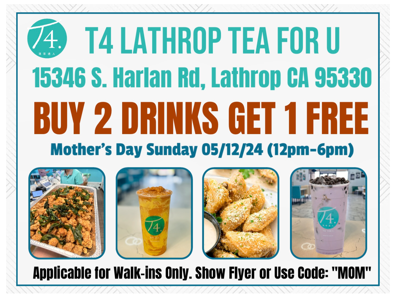 T4 TEA FOR – T4 LATHROP – 15346 S. Harlan Rd, Lathrop CA 95330